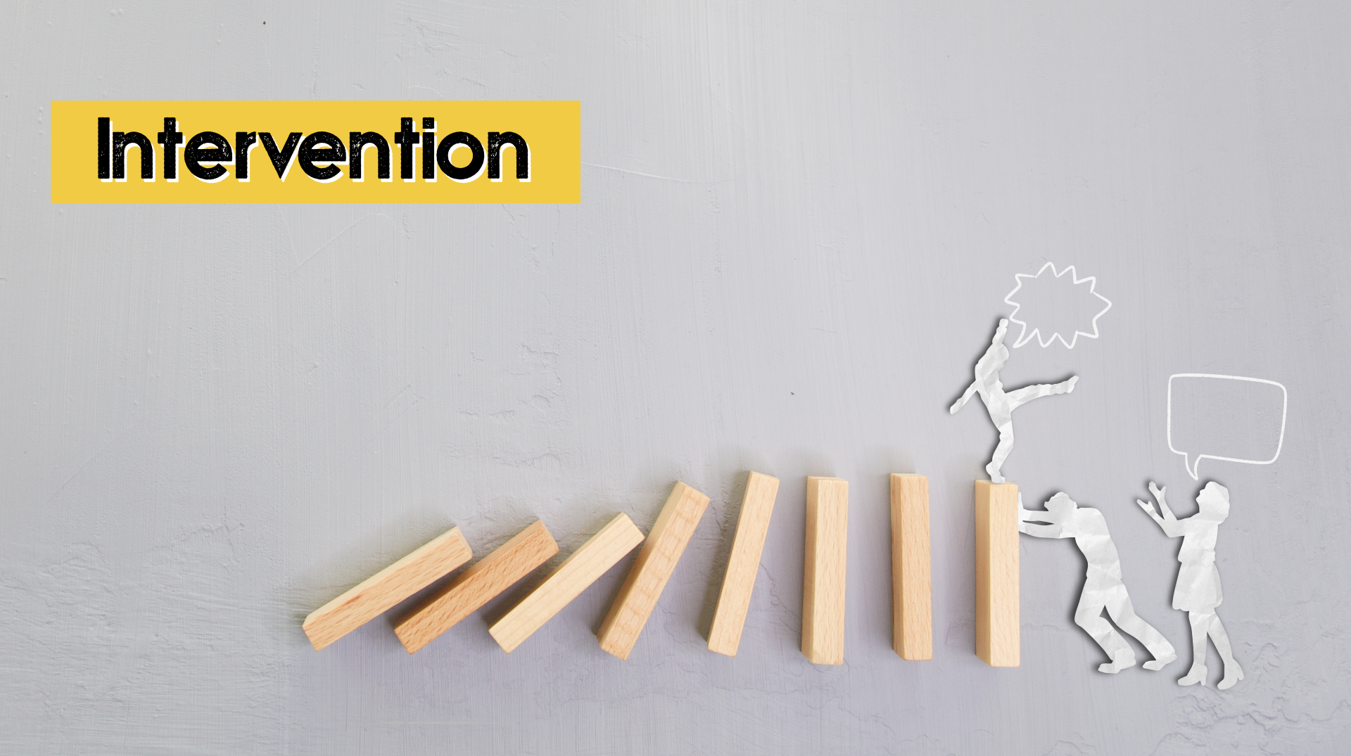 Intervention